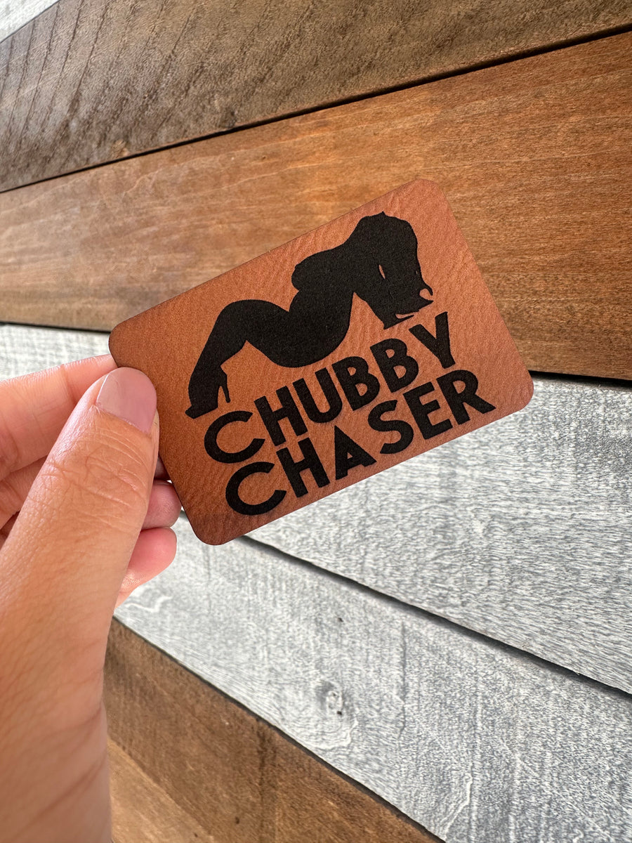 Chubby Chaser Patch – LVM Blanks