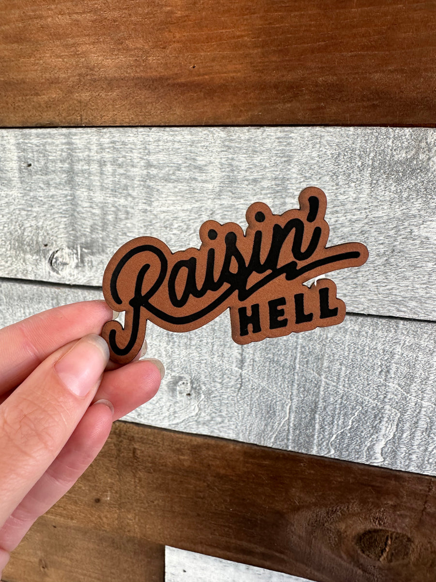 Raisin hell Patch – Shipping Dept